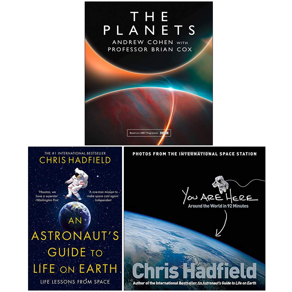 The Planets [Hardcover], An Astronaut's Guide To Life On Earth, You Ar ...