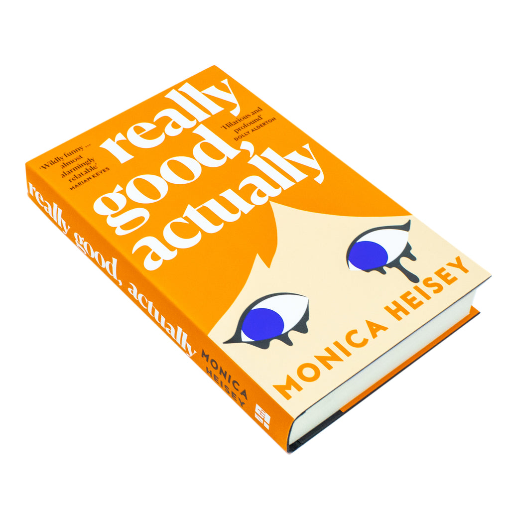 Really Good, Actually: The hilarious No. 2 Sunday Times Bestseller ...