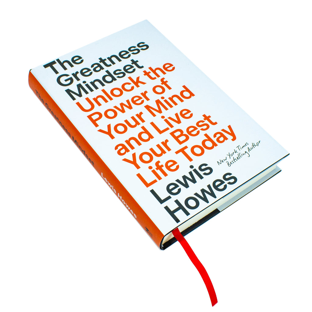 The Greatness Mindset: Unlock the Power of Your Mind by Lewis Howes ...
