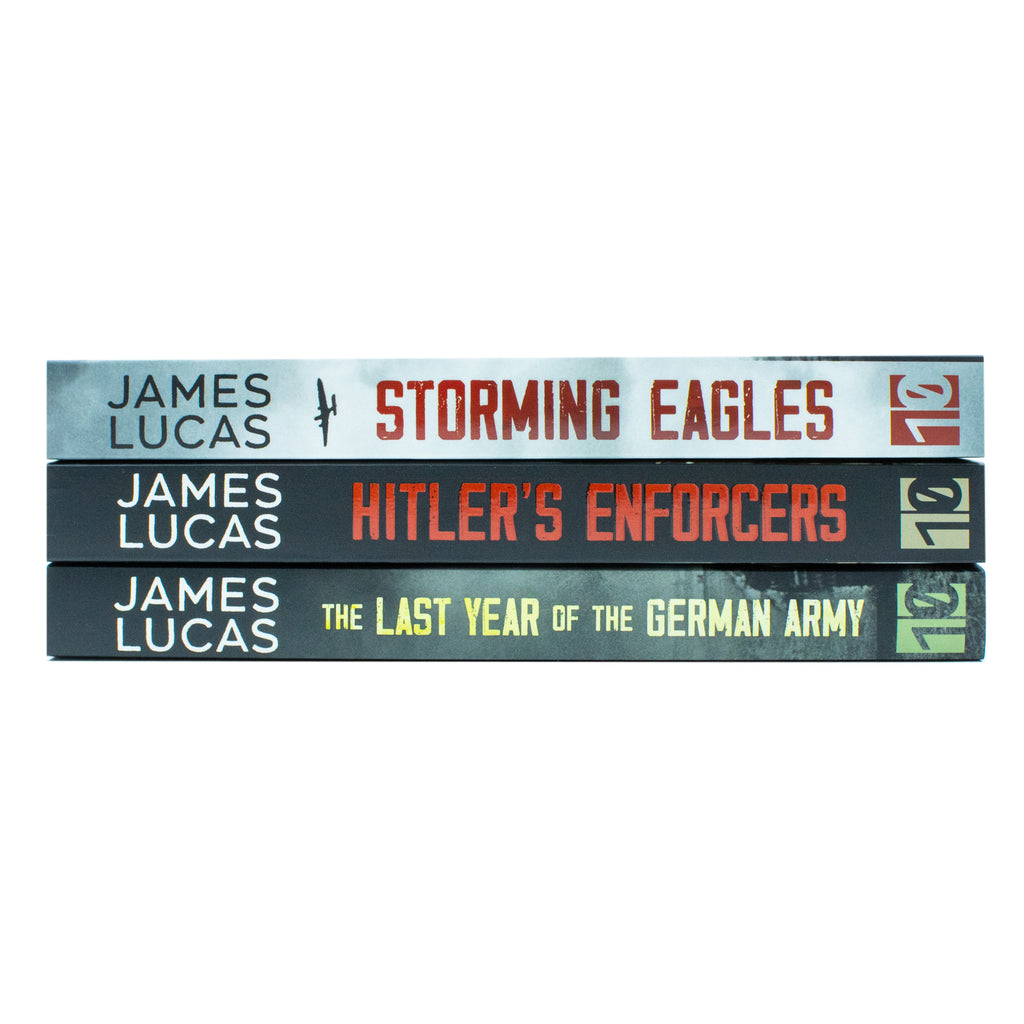 James Lucas Collection 3 Books Set (Hitler's Enforcers, The Last Year ...