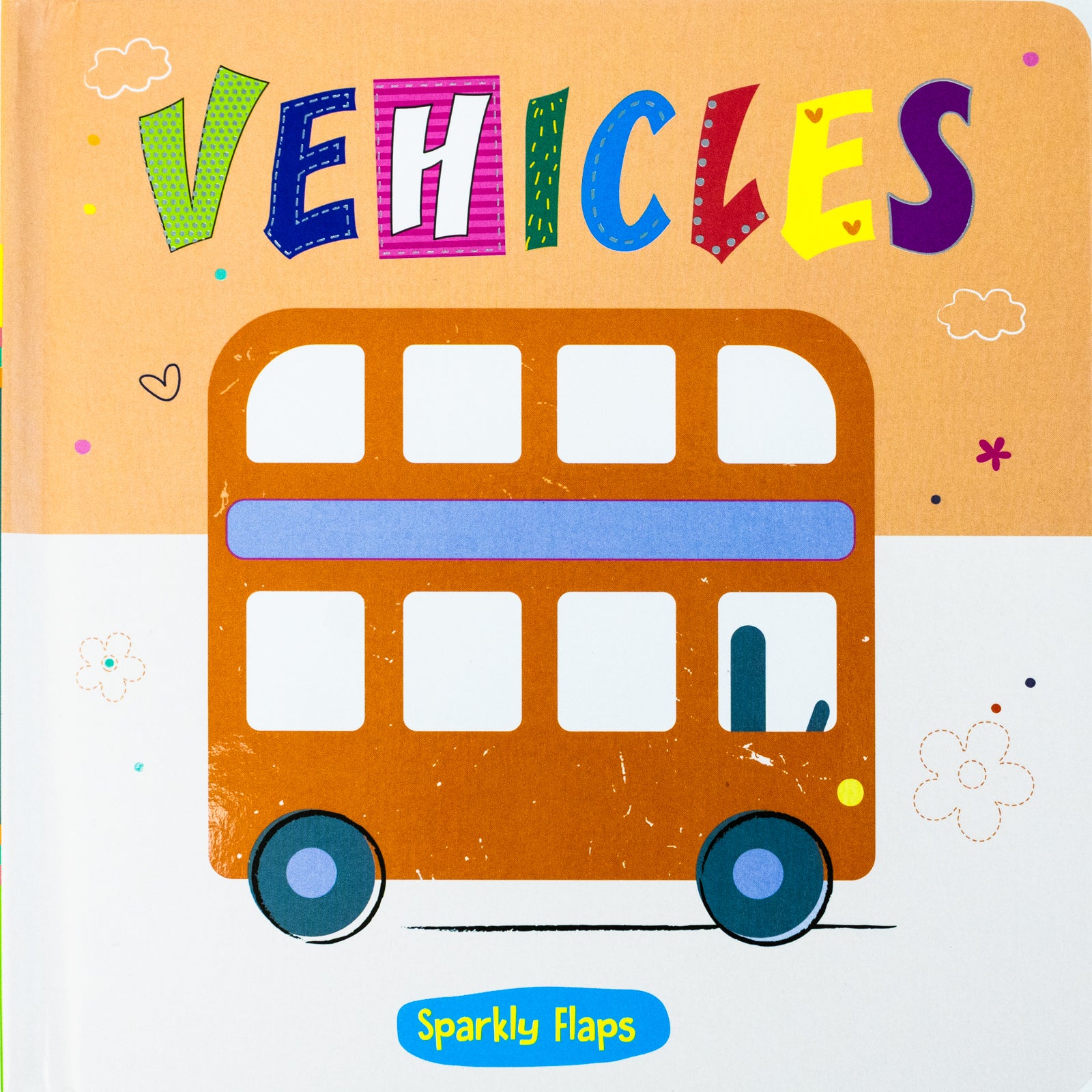 Sparkly Lift the Flaps Board book Collection 3 Book Set (Opposites, Ve ...