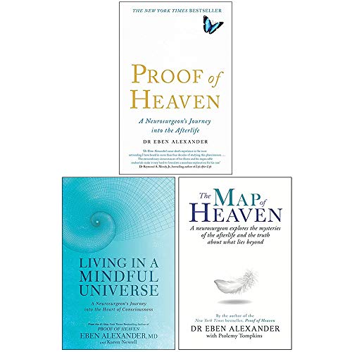 Dr Eben Alexander 3 Books Collection Set (Proof of Heaven, Living in a ...