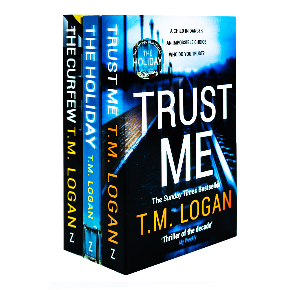 T M Logan Collection 3 Books Set (The Holiday, The Curfew, Trust Me ...