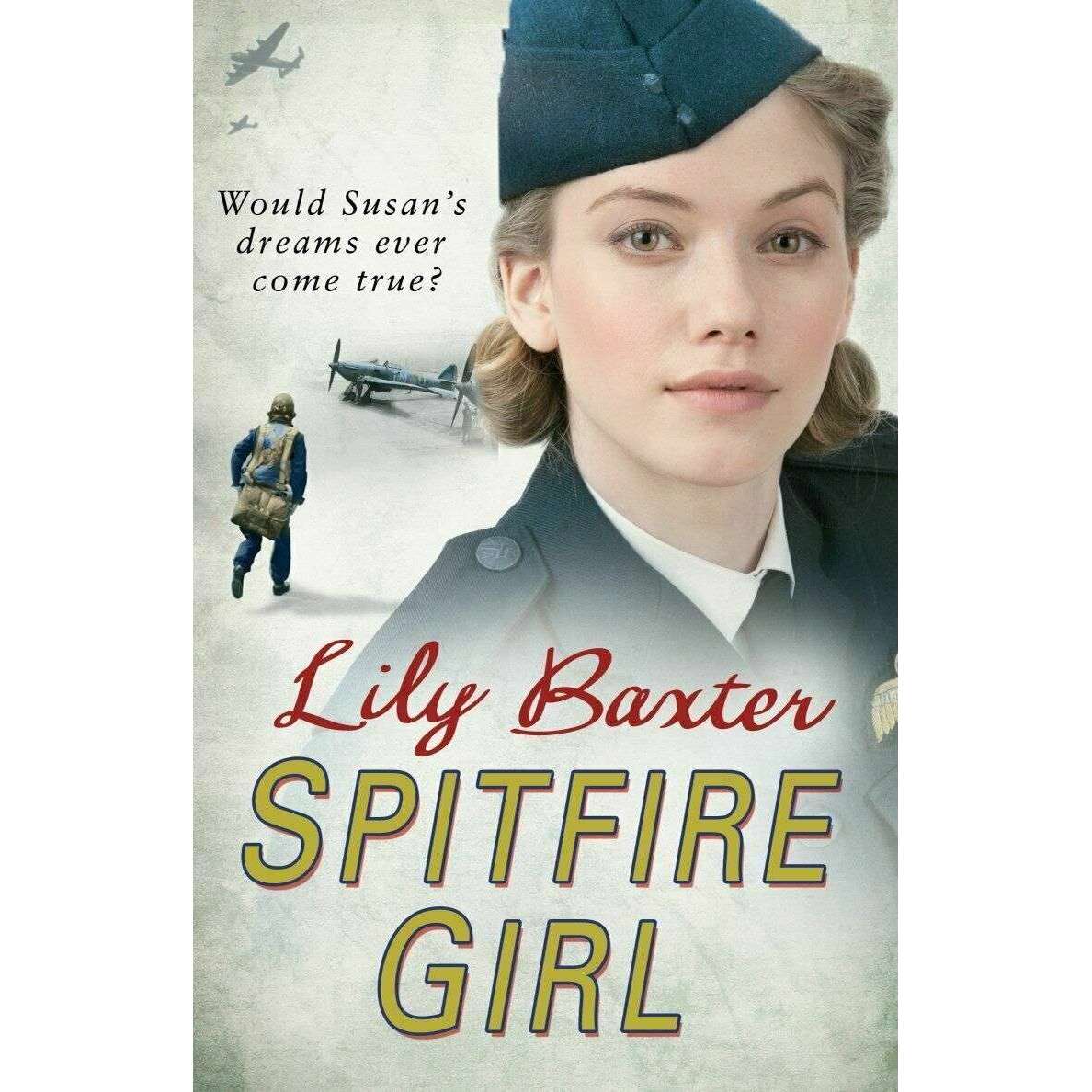 Lily Baxter 5 Books Collection Set Poppy's War, Spitfire Girl, Girls i ...